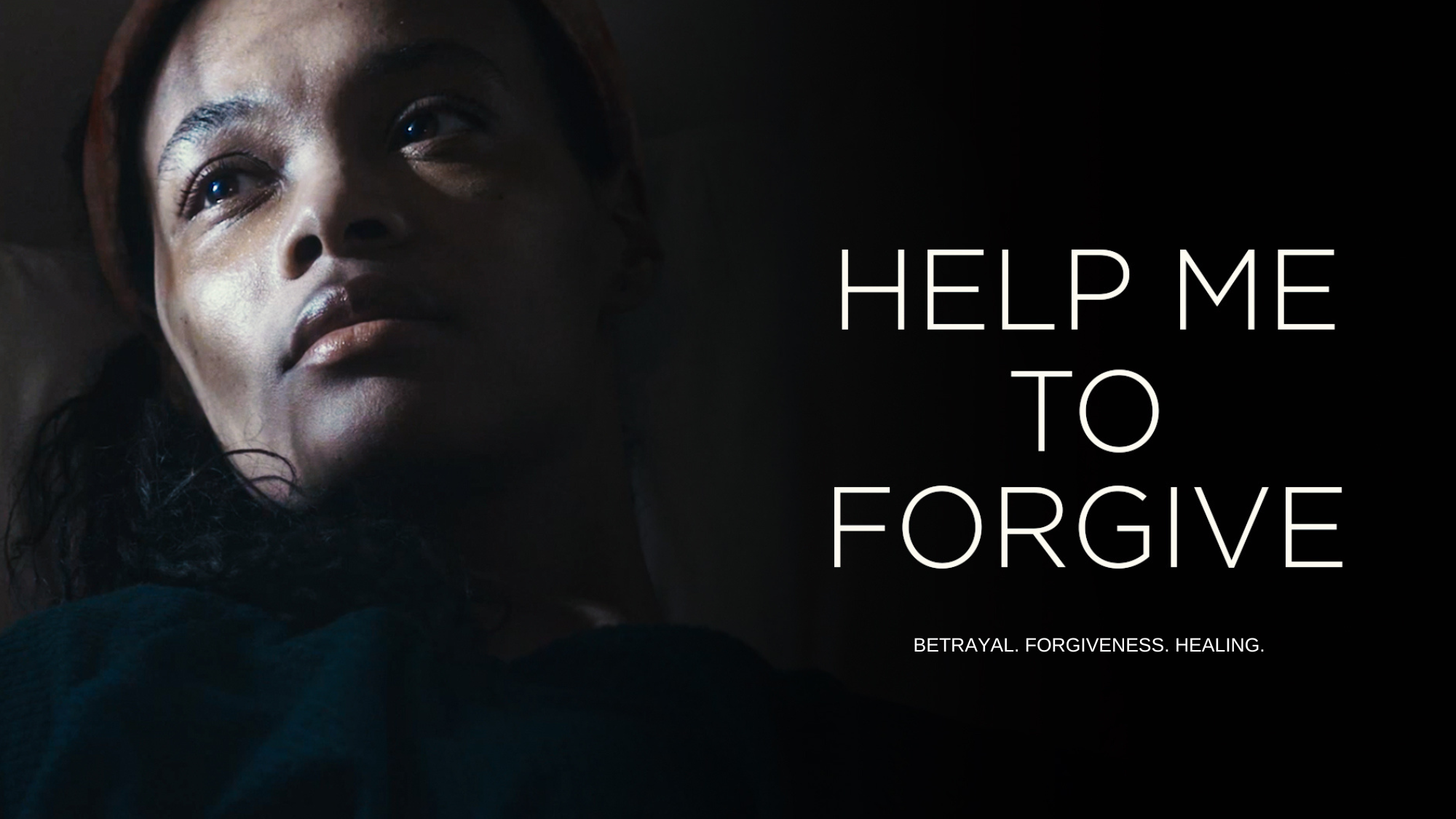 Help Me To Forgive | Kinema